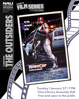 CAL Film Series: Robocop - Discover Flagstaff
